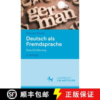 【3-4周达】Deutsch als Fremdsprache : Eine Einführung (2., aktualisierte und erweiterte Aufl. 2023) [9783476058621]