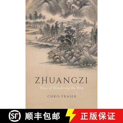 【3-4周达】精装 Zhuangzi: Ways of Wandering the Way: Ways of Wandering the Way [9780198889861]