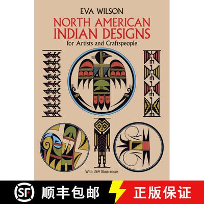 预订 North American Indian Designs for Artists and Craftspeople [9780486253411]