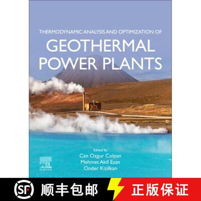【3-4周达】精装 Thermodynamic Analysis and Optimization of Geothermal Power Plants [9780128210376]