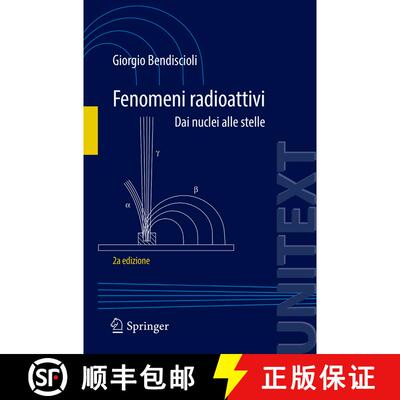 【3-4周达】Fenomeni radioattivi : Dai nuclei alle stelle (2a ed. 2013) (2a ed. 2013) (2a ed. 2013) (2... [9788847054523]