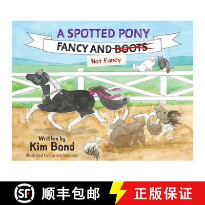 【3-4周达】A Spotted Pony Fancy and Not Fancy [9781736653951]