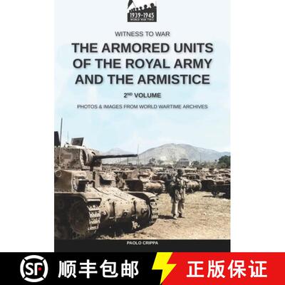 【3-4周达】The armored units of the Royal Army and the Armistice - Vol. 2 [9788893277563]