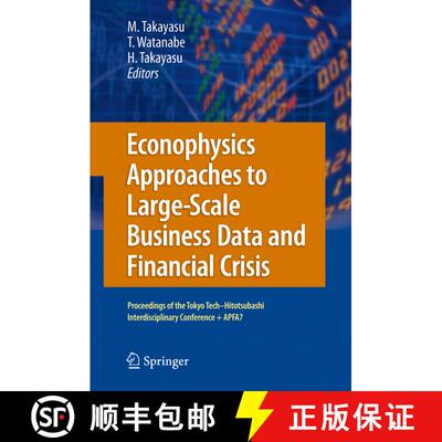 【3-4周达】精装 Econophysics Approaches to Large-Scale Business Data and Financial Crisis: Proceeding... [9784431538523]
