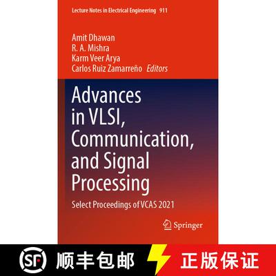 【3-4周达】Advances in VLSI, Communication, and Signal Processing: Select Proceedings of VCAS 2021 [9789811926334]