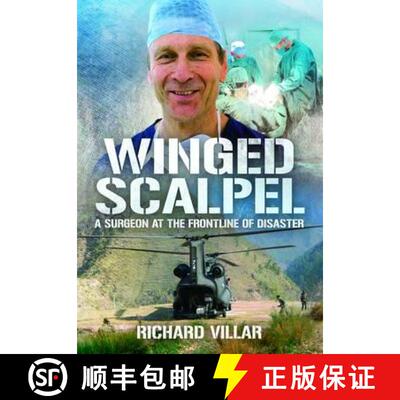 【3-4周达】精装 Winged Scalpel: A Surgeon at the Frontline of Disaster [9781781591680]