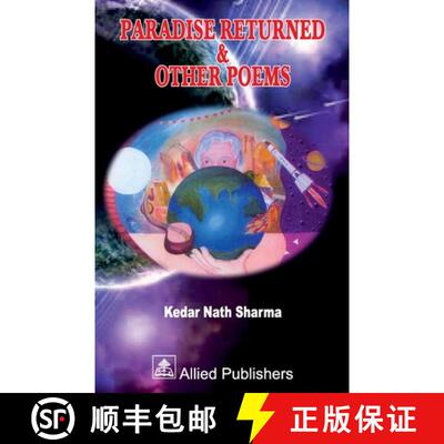 【3-4周达】Paradise Returned & Other Poems (acknowledged by Shri APJ Abdul Kalam) [9788184249149]