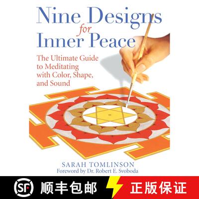 【3-4周达】Nine Designs for Inner Peace: The Ultimate Guide to Meditating with Color, Shape, and Sound [9781594771941]