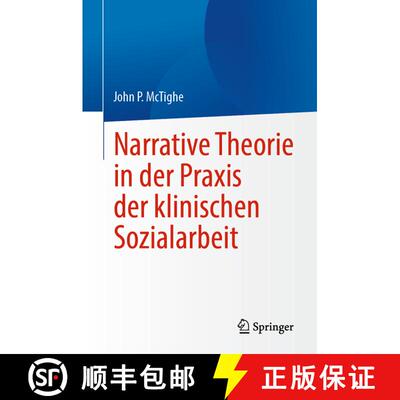 【3-4周达】精装 Narrative Theorie in der Praxis der klinischen Sozialarbeit (1. Aufl. 2023) [9783031468193]