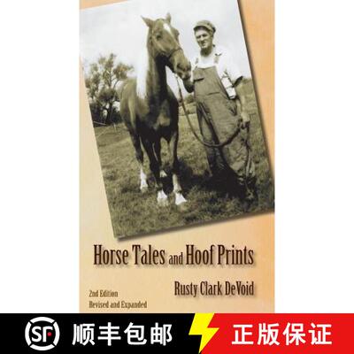 预订 Horse Tales and Hoof Prints [9781937667207]