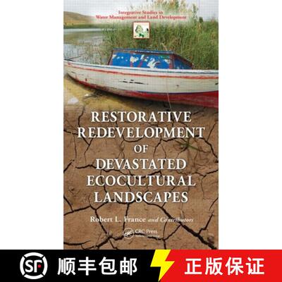 【3-4周达】精装 Restorative Redevelopment of Devastated Ecocultural Landscapes [9780415952255]