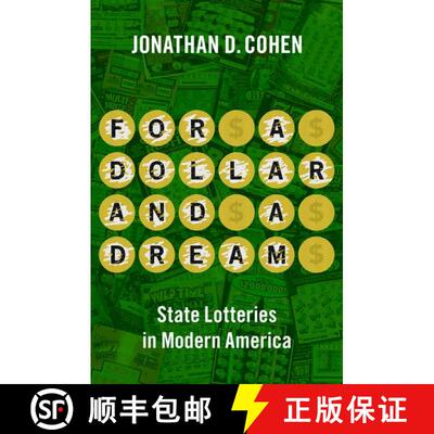【3-4周达】精装 For a Dollar and a Dream: State Lotteries in Modern America [9780197604885]
