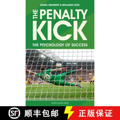 【3-4周达】The Penalty Kick: Understand the Psychology to Win Every Penalty [9781782551942]