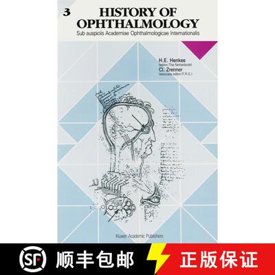【3-4周达】History of Ophthalmology : Sub auspiciis Academiae Ophthalmologicae Internationalis [9780792308263]