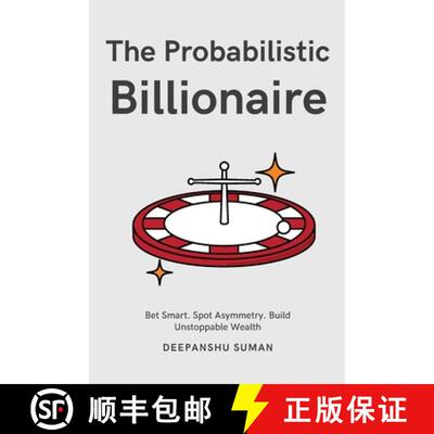 【3-4周达】The Probabilistic Billionaire: How to Turn Uncertainty into Exponential Wealth [9789334436846]