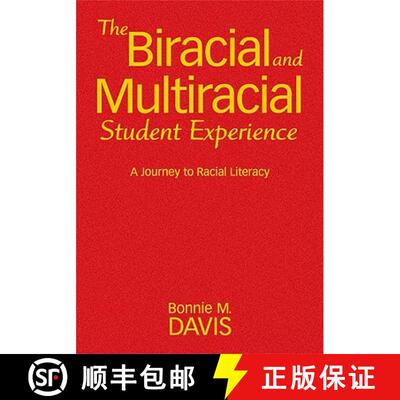 【3-4周达】The Biracial and Multiracial Student Experience: A Journey to Racial Literacy (1) [9781412975056]