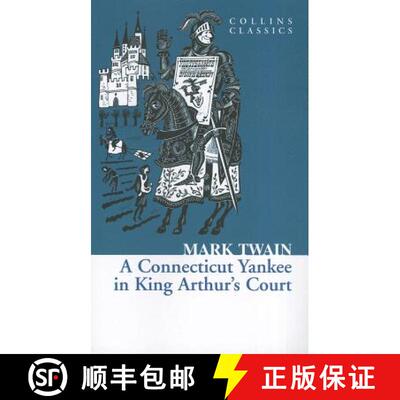 A Connecticut Yankee in King Arthur's Court [9780007449477]