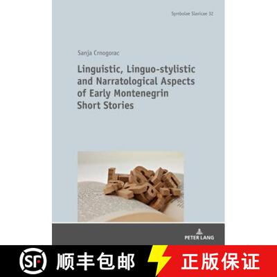 【3-4周达】精装 Linguistic, Linguo-stylistic and Narratological Aspects of Early Montenegrin Short St... [9783631734292]