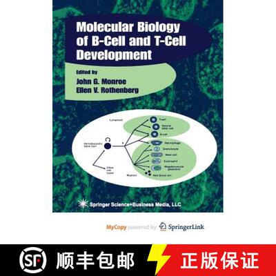 【3-4周达】Molecular Biology of B-Cell and T-Cell Development [9781475727791]