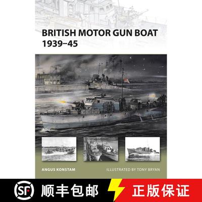 【3-4周达】British Motor Gun Boat 1939–45 [9781849080774]