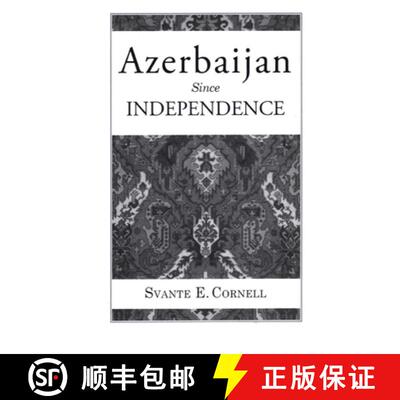 【3-4周达】精装 Azerbaijan Since Independence [9780765630025]