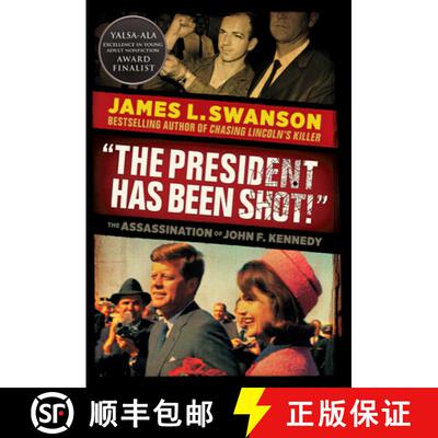 【3-4周达】The President Has Been Shot!: The Assassination of John F. Kennedy [9780545872195]