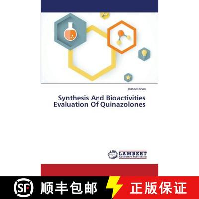 预订 Synthesis And Bioactivities Evaluation Of Quinazolones [9783659386497]