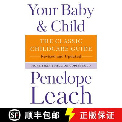 【3-4周达】Your Baby & Child: The Classic Childcare Guide, Revised and Updated [9780593321171]