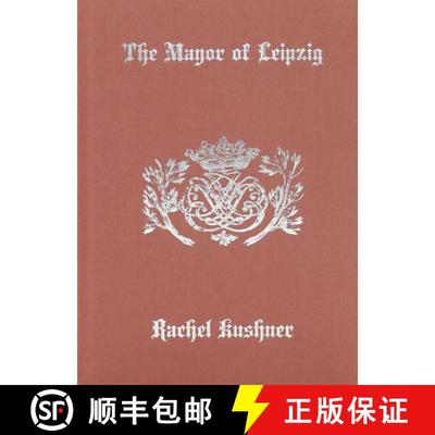 【3-4周达】The Mayor of Leipzig [9781949172478]