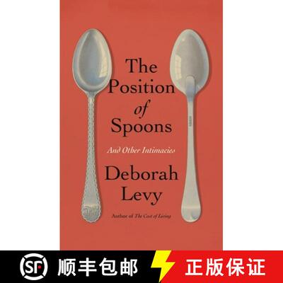【3-4周达】The Position of Spoons: And Other Intimacies [9780374614973]