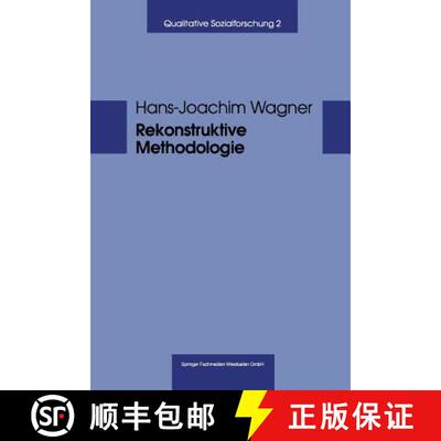 【3-4周达】Rekonstruktive Methodologie : George Herbert Mead und die qualitative Sozialforschung [9783810021892]