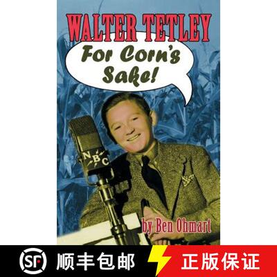 【3-4周达】Walter Tetley - For Corn's Sake [9781593934354]