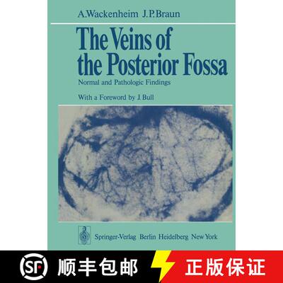 【3-4周达】The Veins of the Posterior Fossa: Normal and Pathologic Findings [9783642667145]
