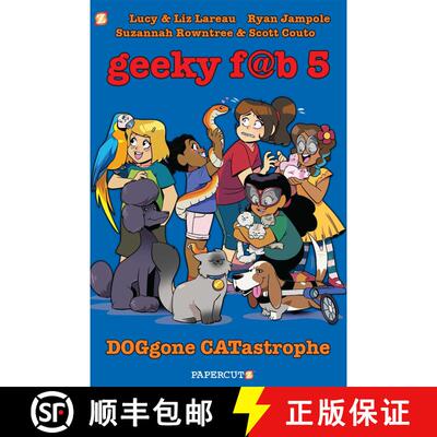 【3-4周达】Geeky Fab 5 Vol. 3: DOGgone CATastrophe [9781545803615]
