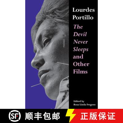 【3-4周达】Lourdes Portillo: The Devil Never Sleeps and Other Films [9780292725256]