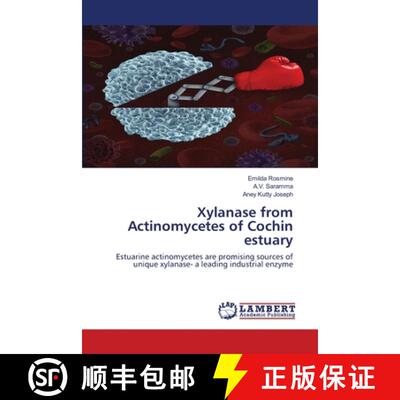 预订 Xylanase from Actinomycetes of Cochin estuary [9786203463507]