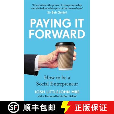 【3-4周达】Paying It Forward: How to Be A Social Entrepreneur [9781788708883]
