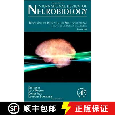 【3-4周达】精装 Brain Machine Interfaces for Space Applications: enhancing astronaut capabilities [9780123748218]
