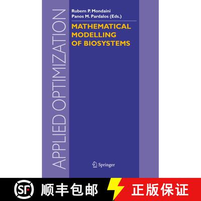 【3-4周达】Mathematical Modelling of Biosystems (Softcover reprint of hardcover 1st ed. 2008) (Softco... [9783642095467]