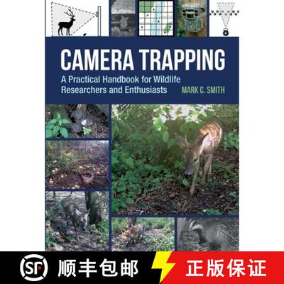 【3-4周达】Camera Trapping: A Practical Handbook for Wildlife Researchers [9781326029197]