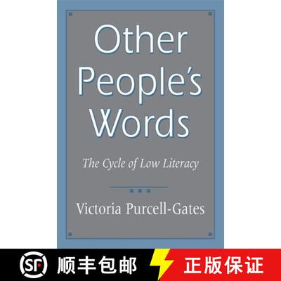 【3-4周达】Other People's Words: The Cycle of Low Literacy (Revised) [9780674645110]
