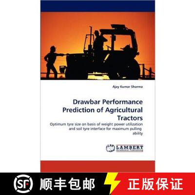 预订 Drawbar Performance Prediction of Agricultural Tractors [9783843357456]