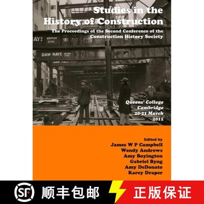 【3-4周达】Studies in Construction History: the proceedings of the Second Construction History Societ... [9780992875114]
