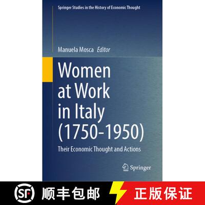 【3-4周达】精装 Women at Work in Italy (1750-1950) : Their Economic Thought and Actions [9783031642807]