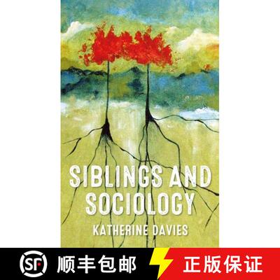 【3-4周达】Siblings and Sociology [9781526142177]