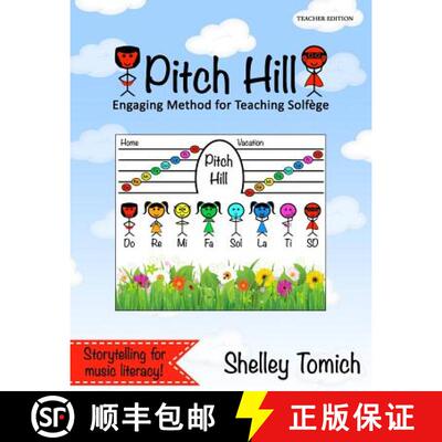 【3-4周达】Pitch Hill: Engaging Method for Teaching Solfege [9780996085205]