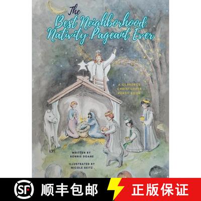 【3-4周达】The Best Neighborhood Nativity Pageant Ever [9798888322253]