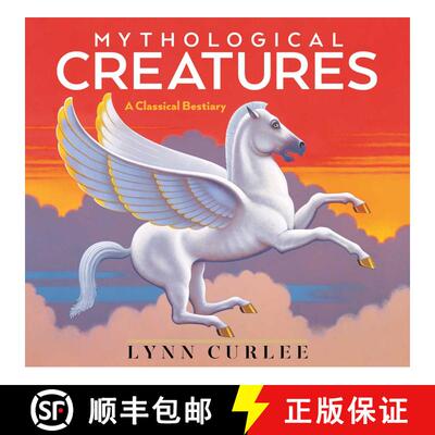 【3-4周达】Mythological Creatures: A Classical Bestiary (Reprint) [9781665968973]