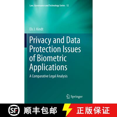 【3-4周达】Privacy and Data Protection Issues of Biometric Applications : A Comparative Legal Analysi... [9789402406474]