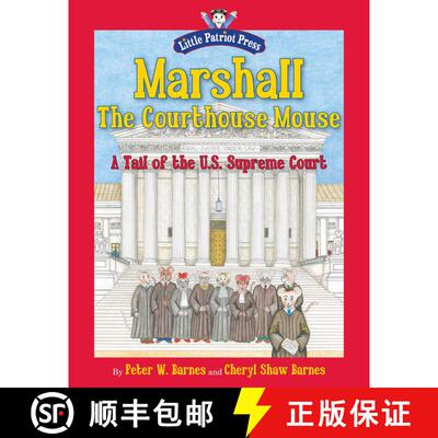 【3-4周达】精装 Marshall, the Courthouse Mouse: A Tail of the U. S. Supreme Court [9781596987890]